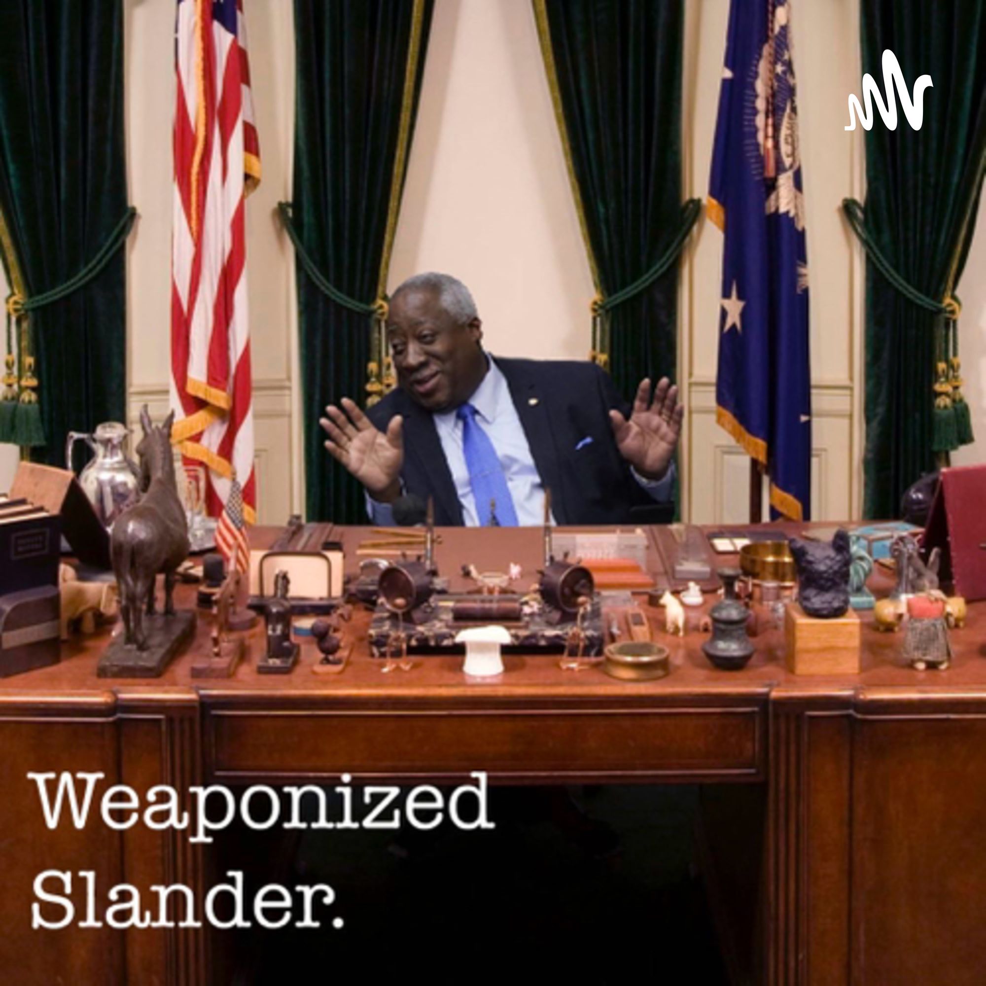 Weaponized Slander
