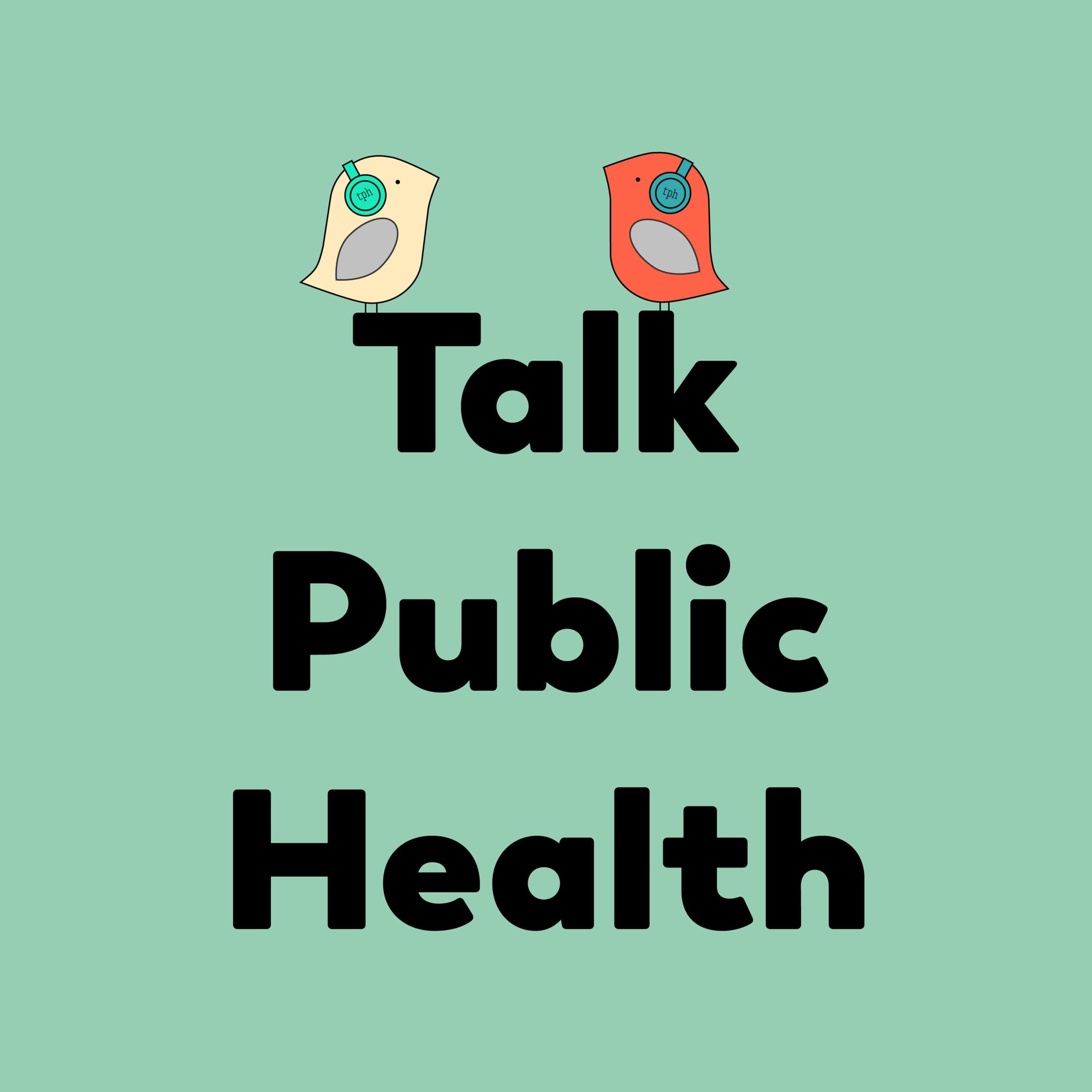 Talk Public Health