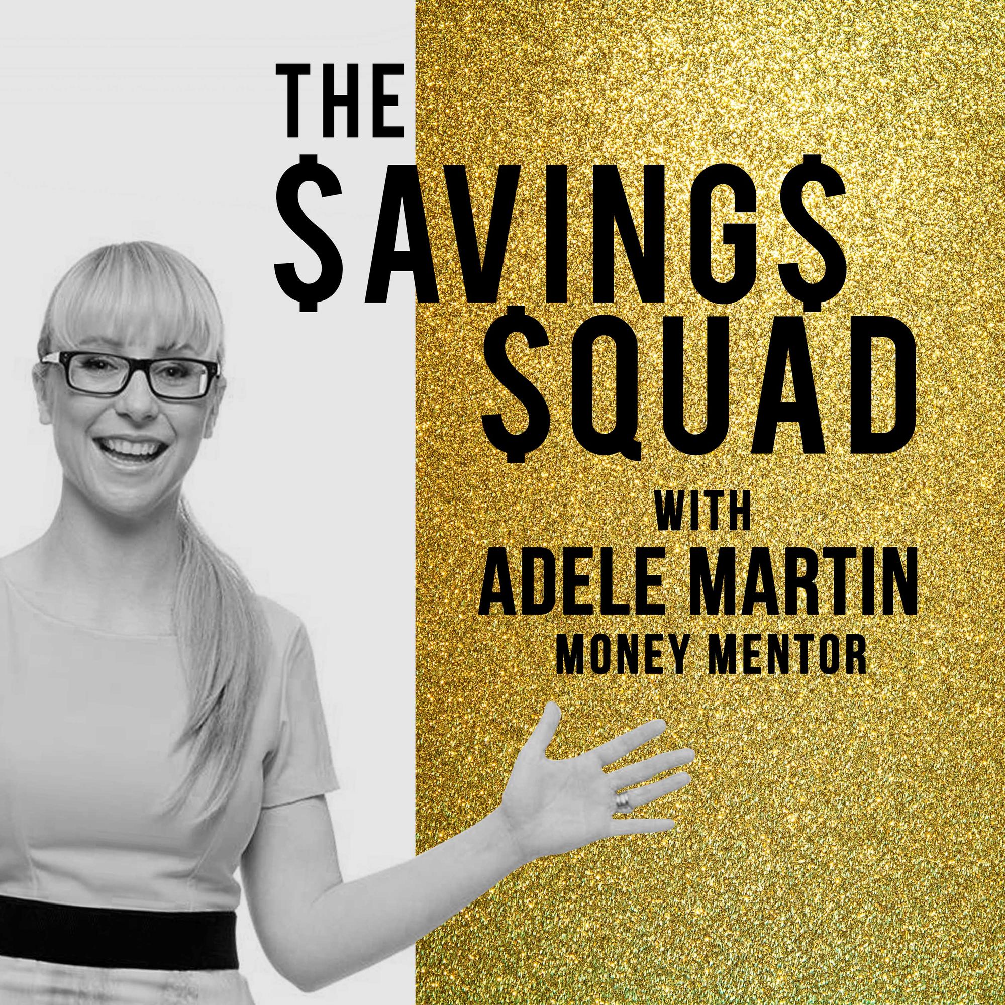 The Savings Squad