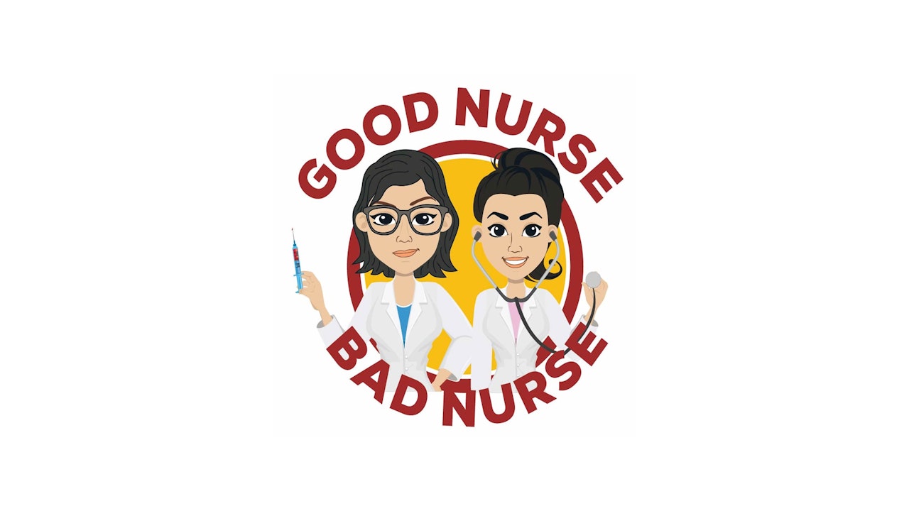 Good Nurse Bad Nurse