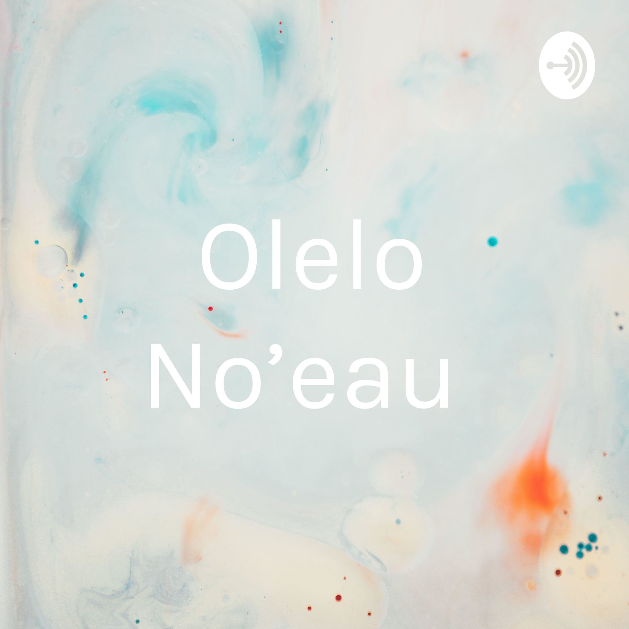 Olelo No’eau