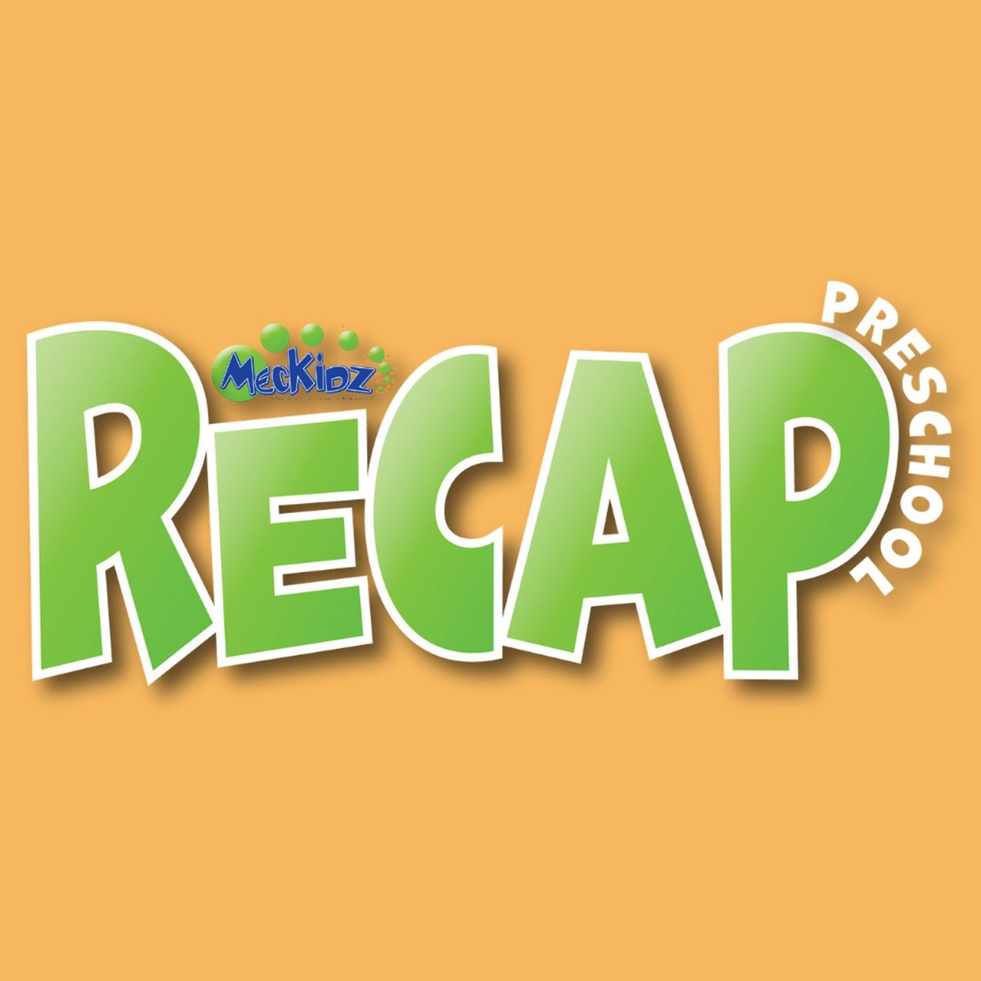 MecKidz PreSchool Recap