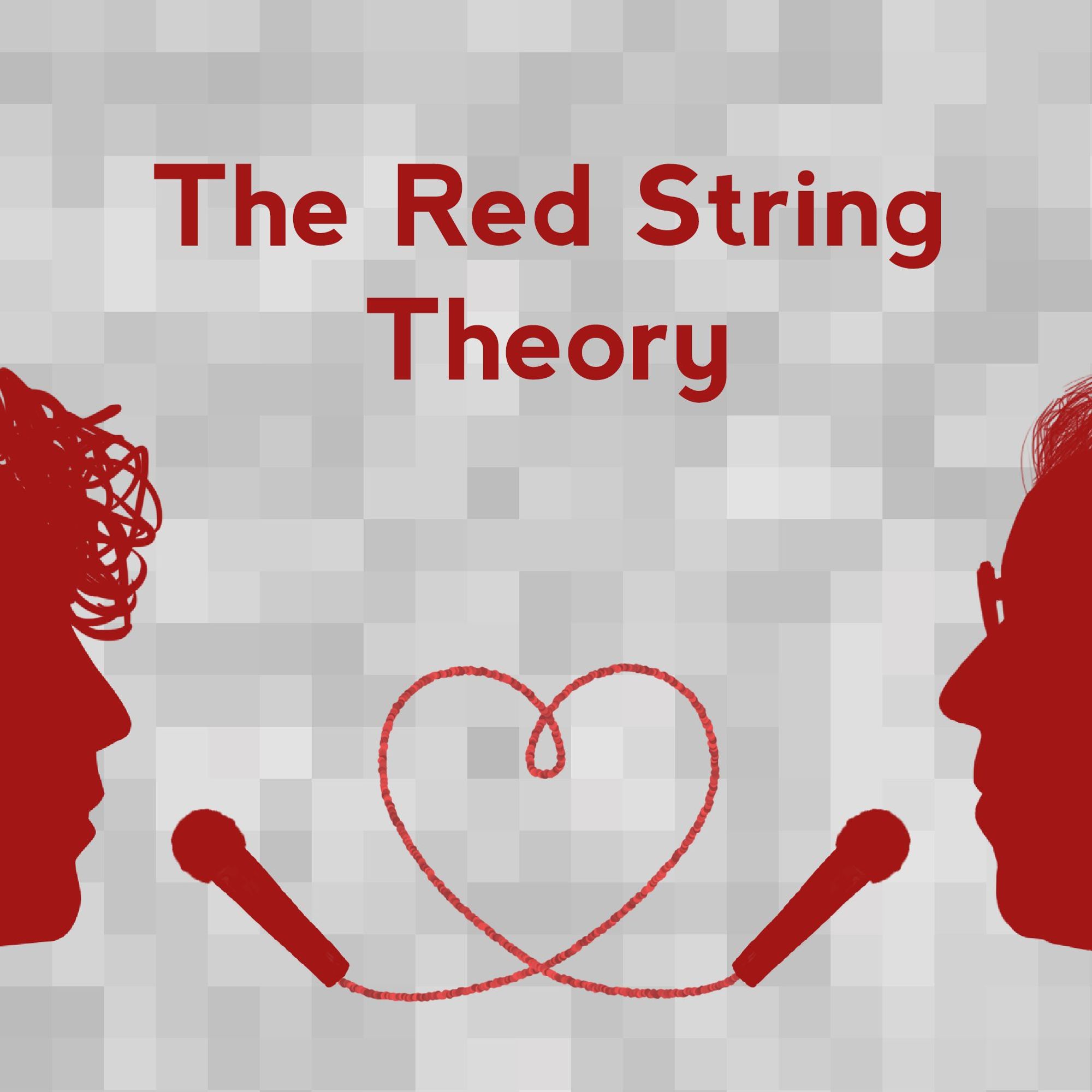 The Red String Theory