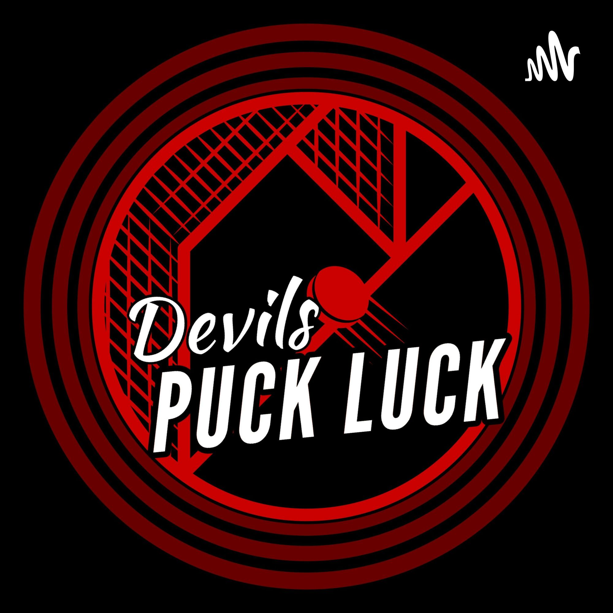 Devils Puck Luck Podcast