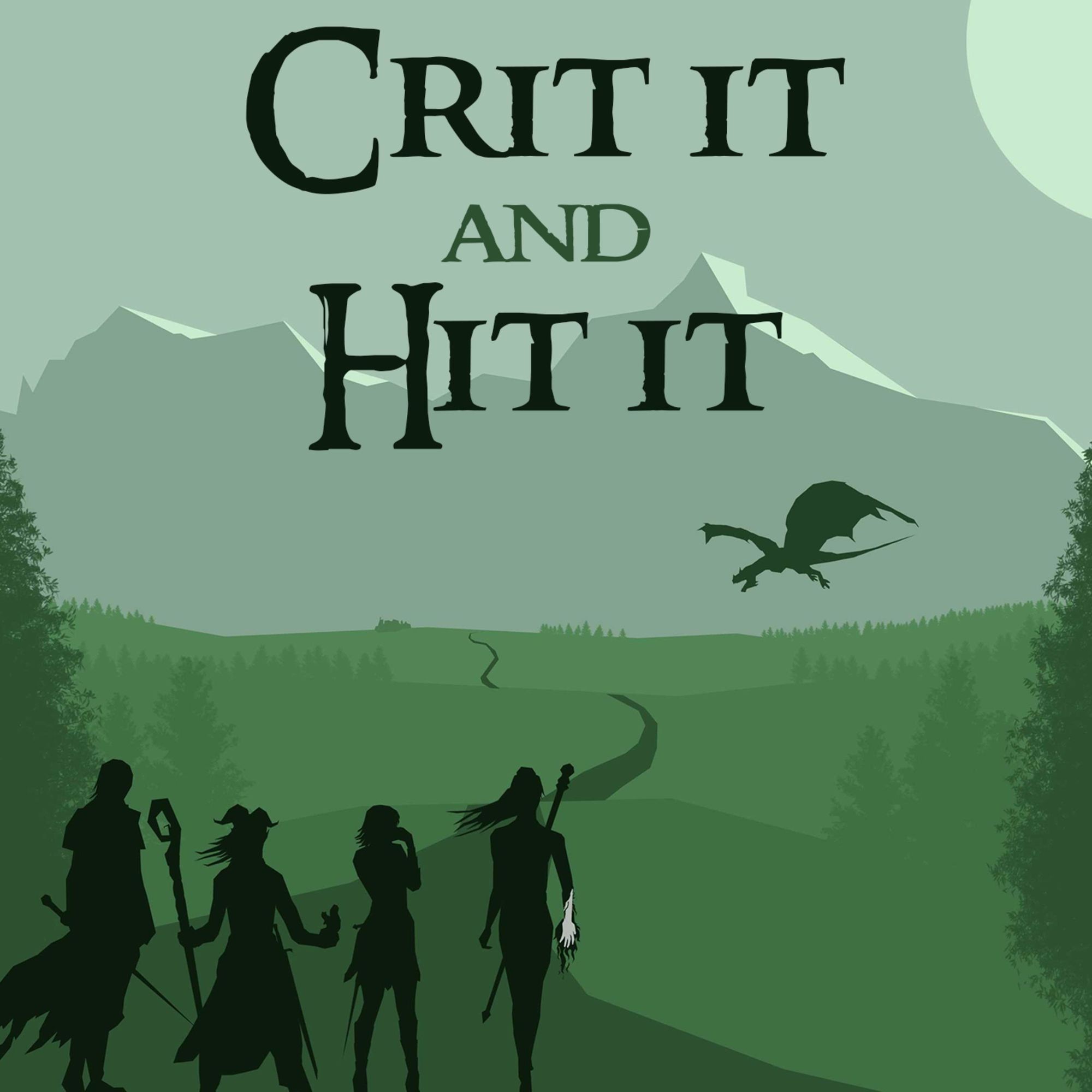 Crit it and Hit it