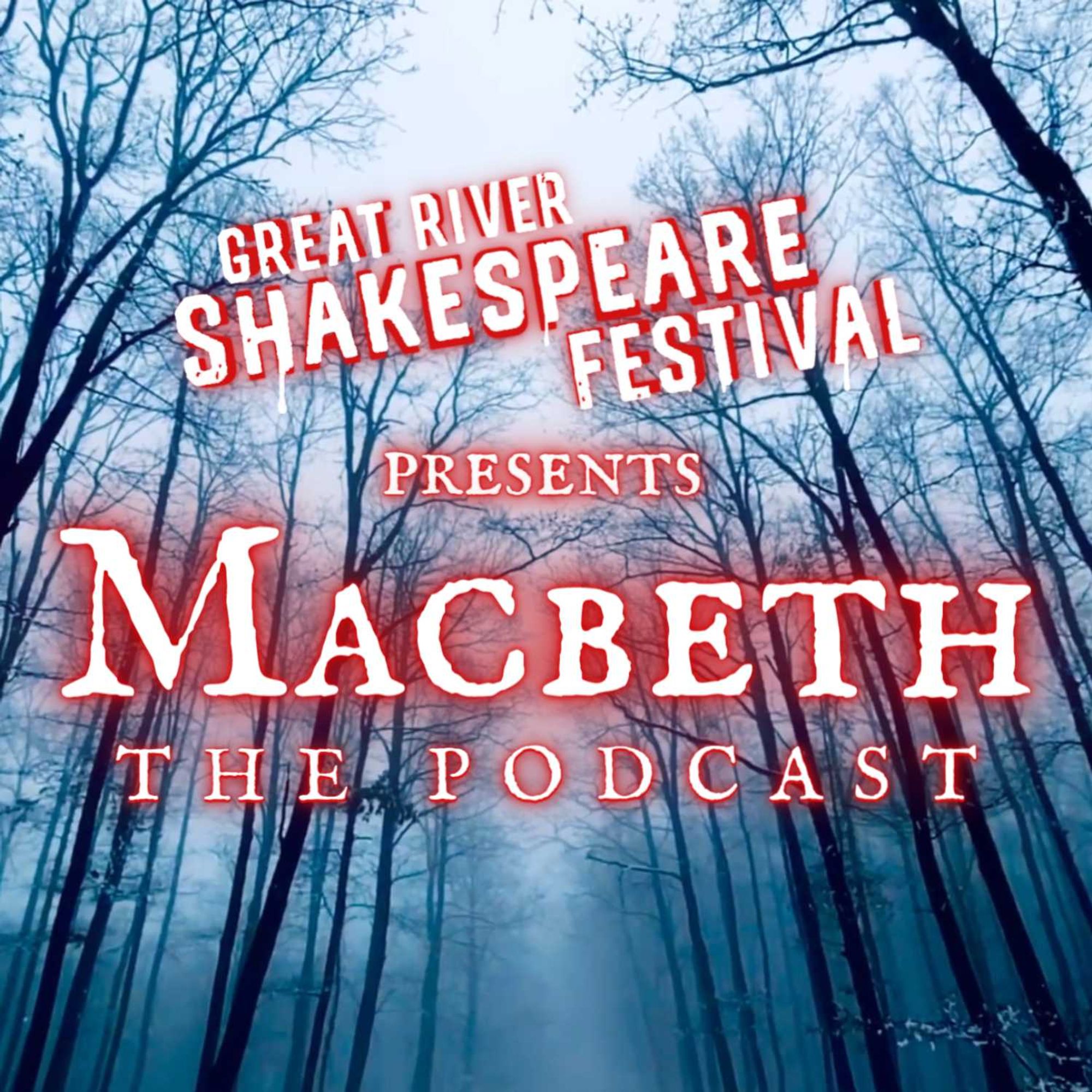 Macbeth: The Podcast