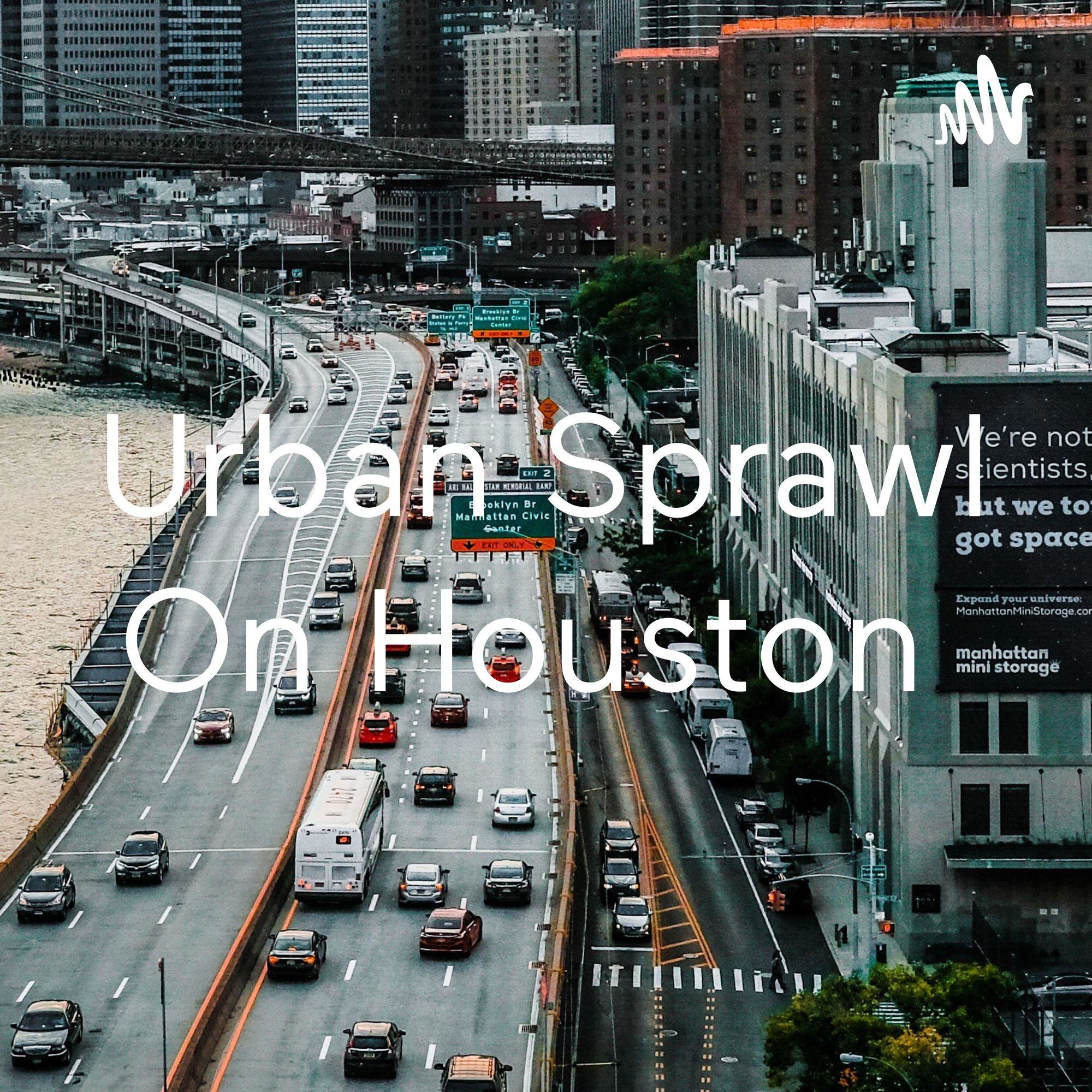 Urban Sprawl On Houston