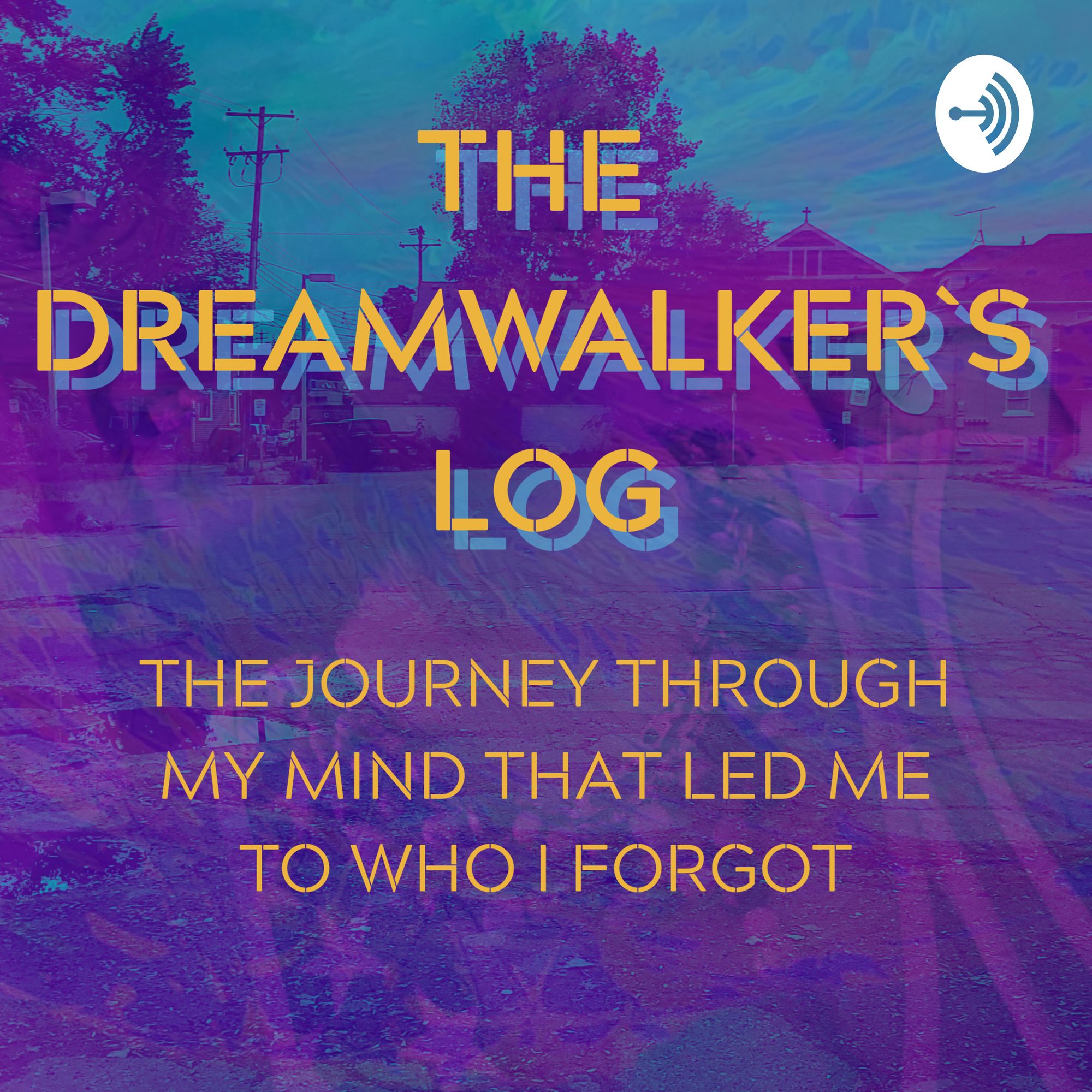 The Dreamwalkers Log
