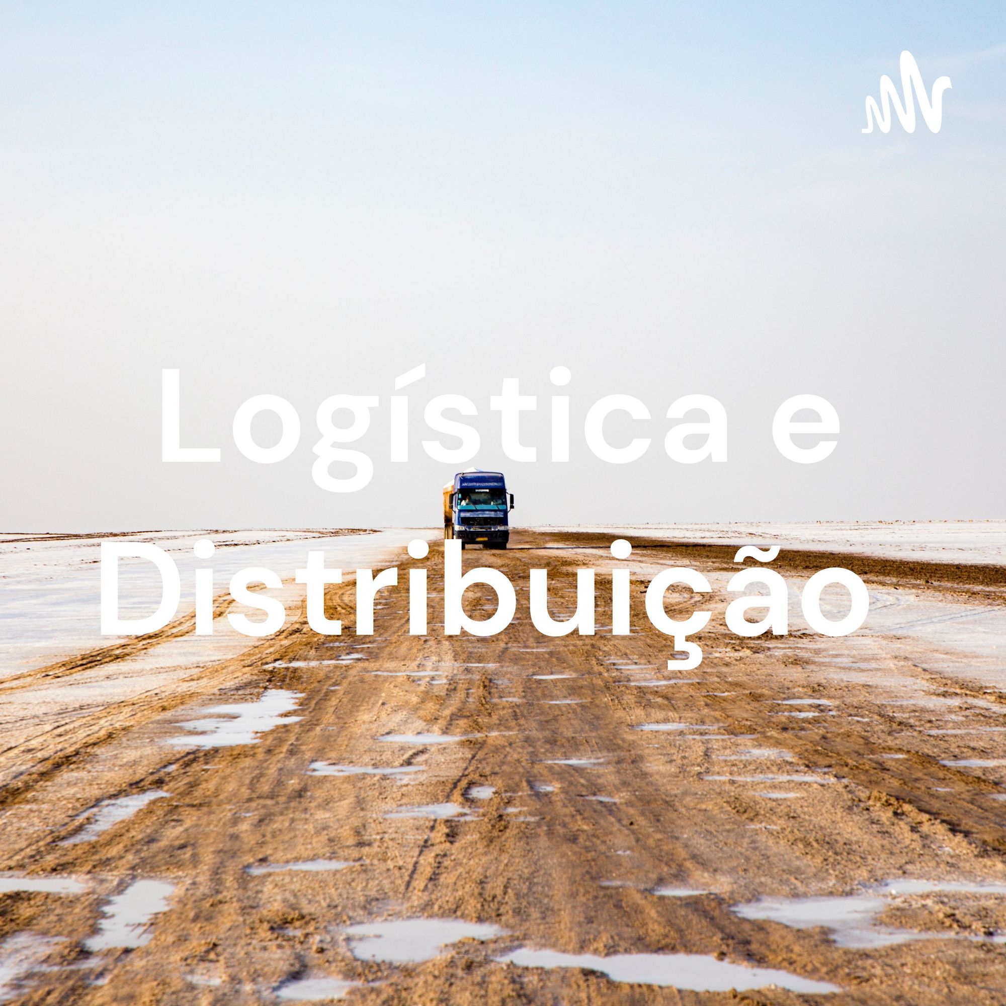 Logística e Distribuição