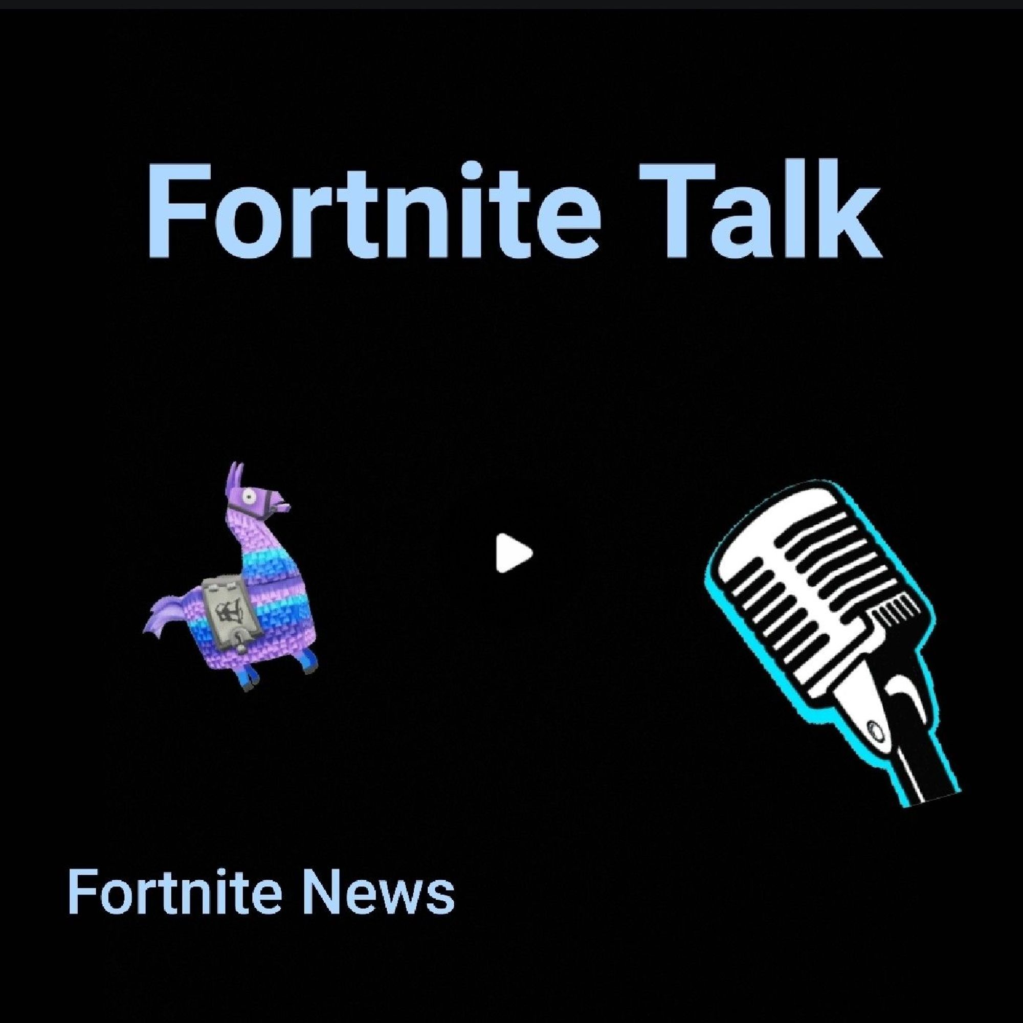 Fortnite Talk