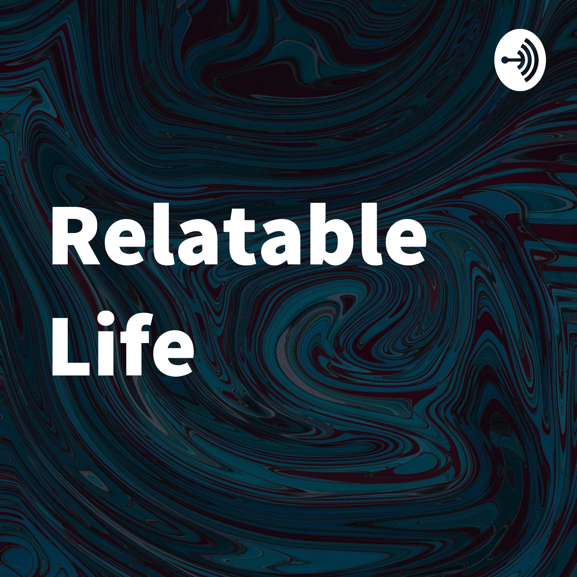 Relatable Life