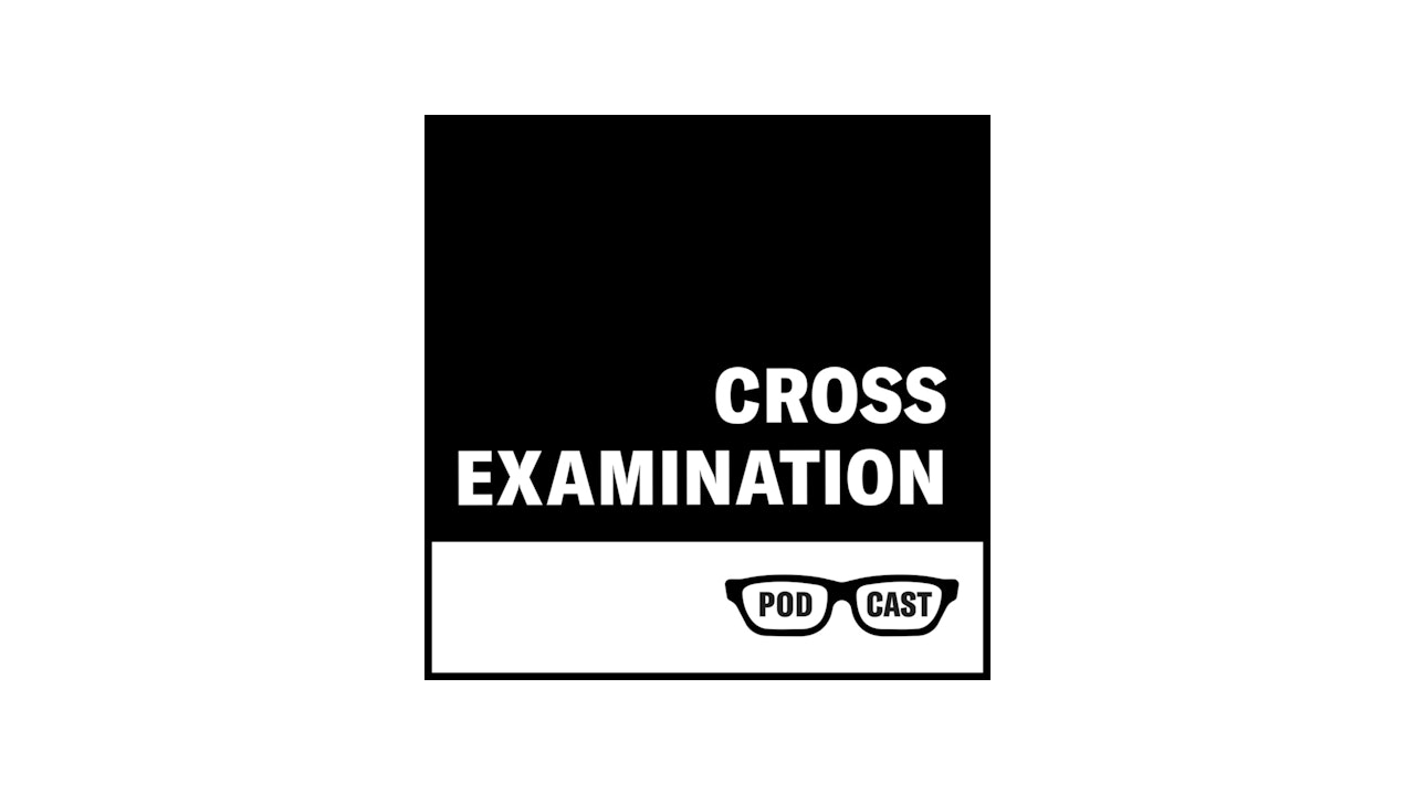 Cross Examination cross-examination
