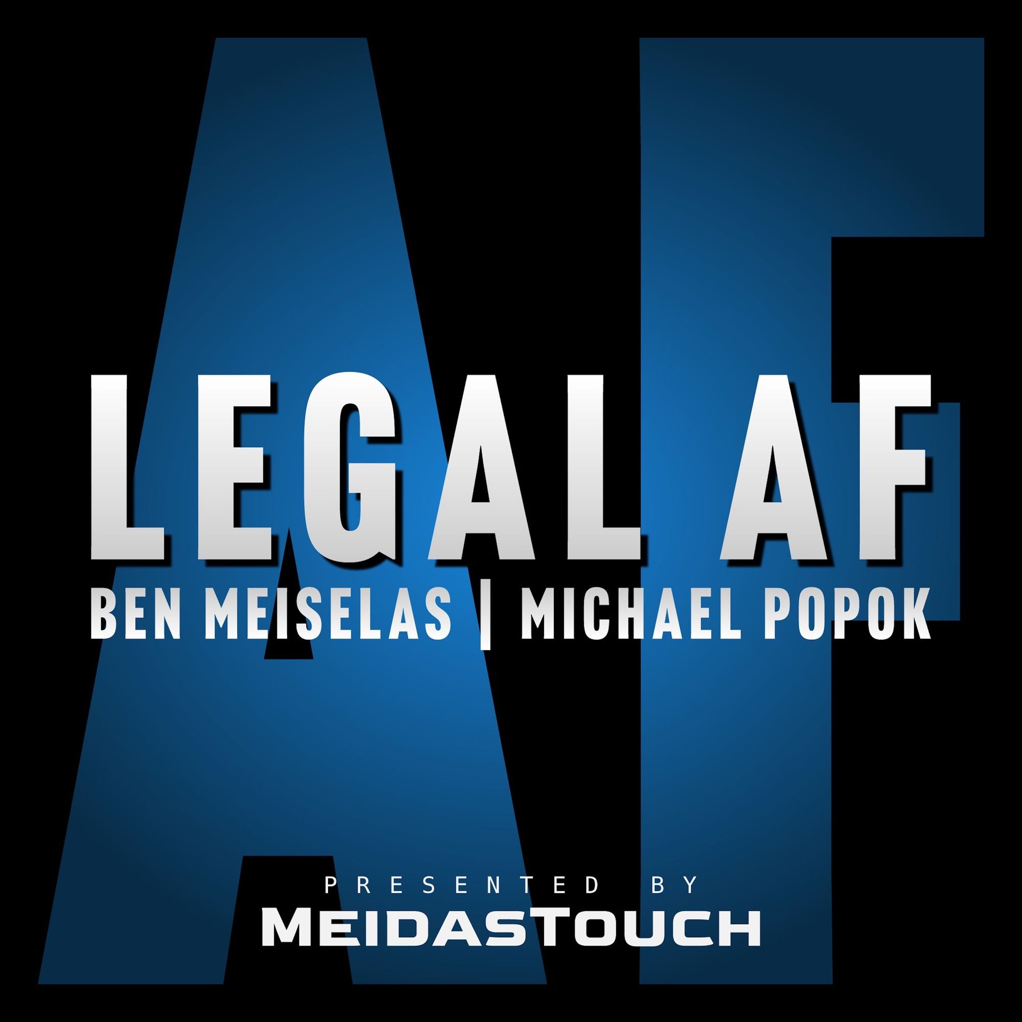 Legal AF by MeidasTouch