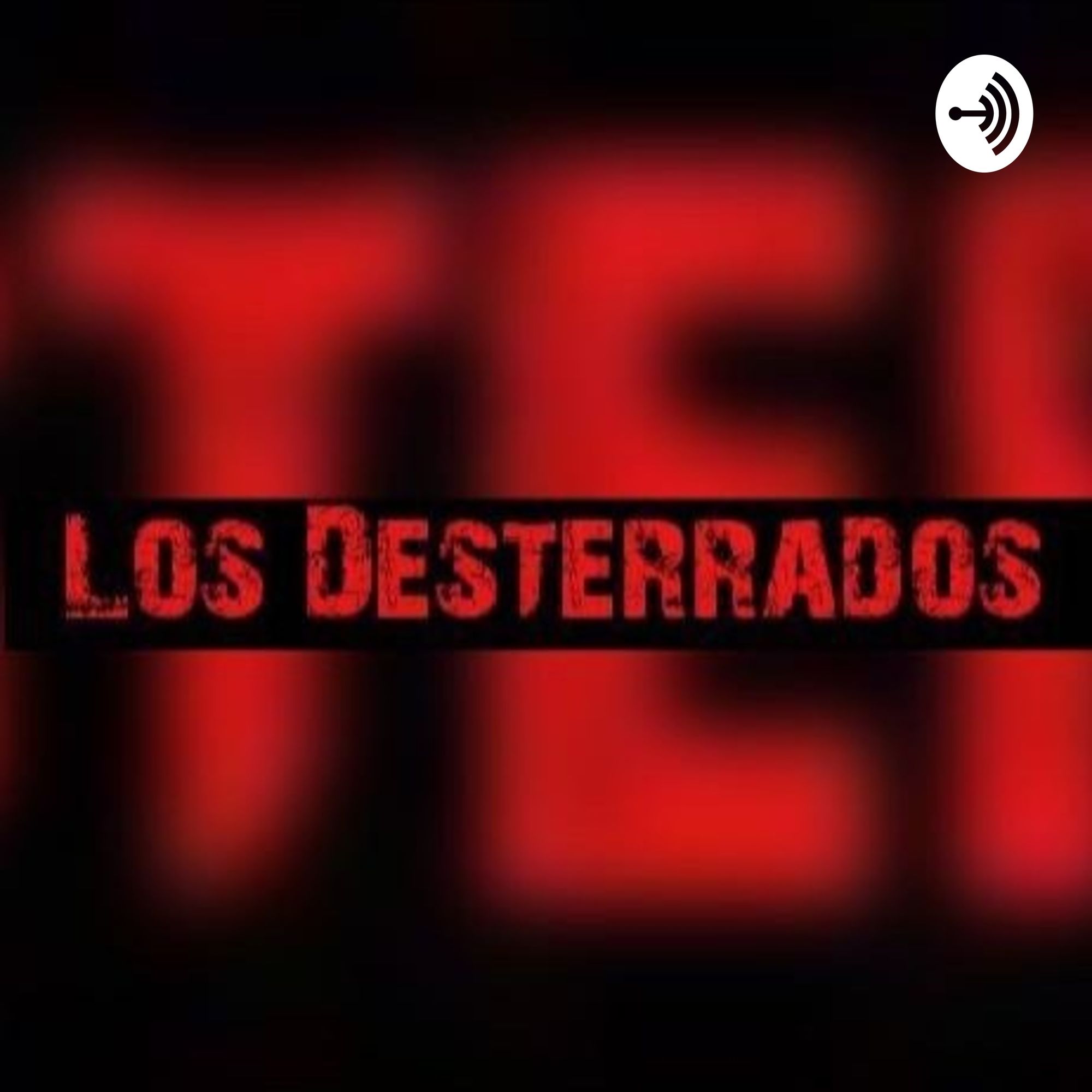 Los Desterrados