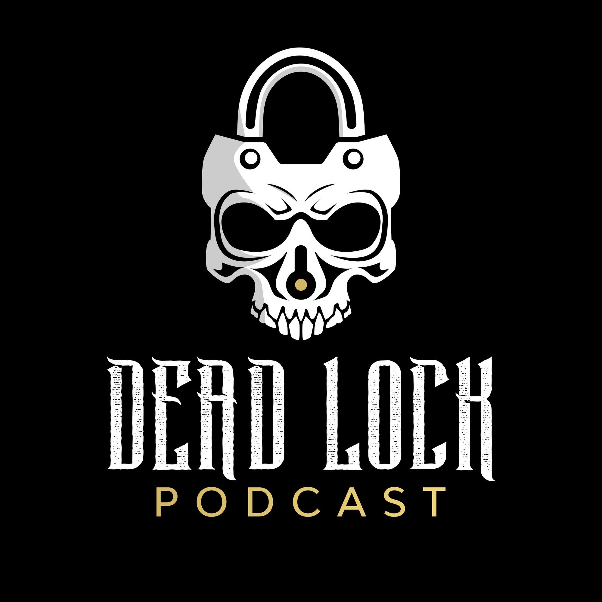 The Dead Lock Podcast
