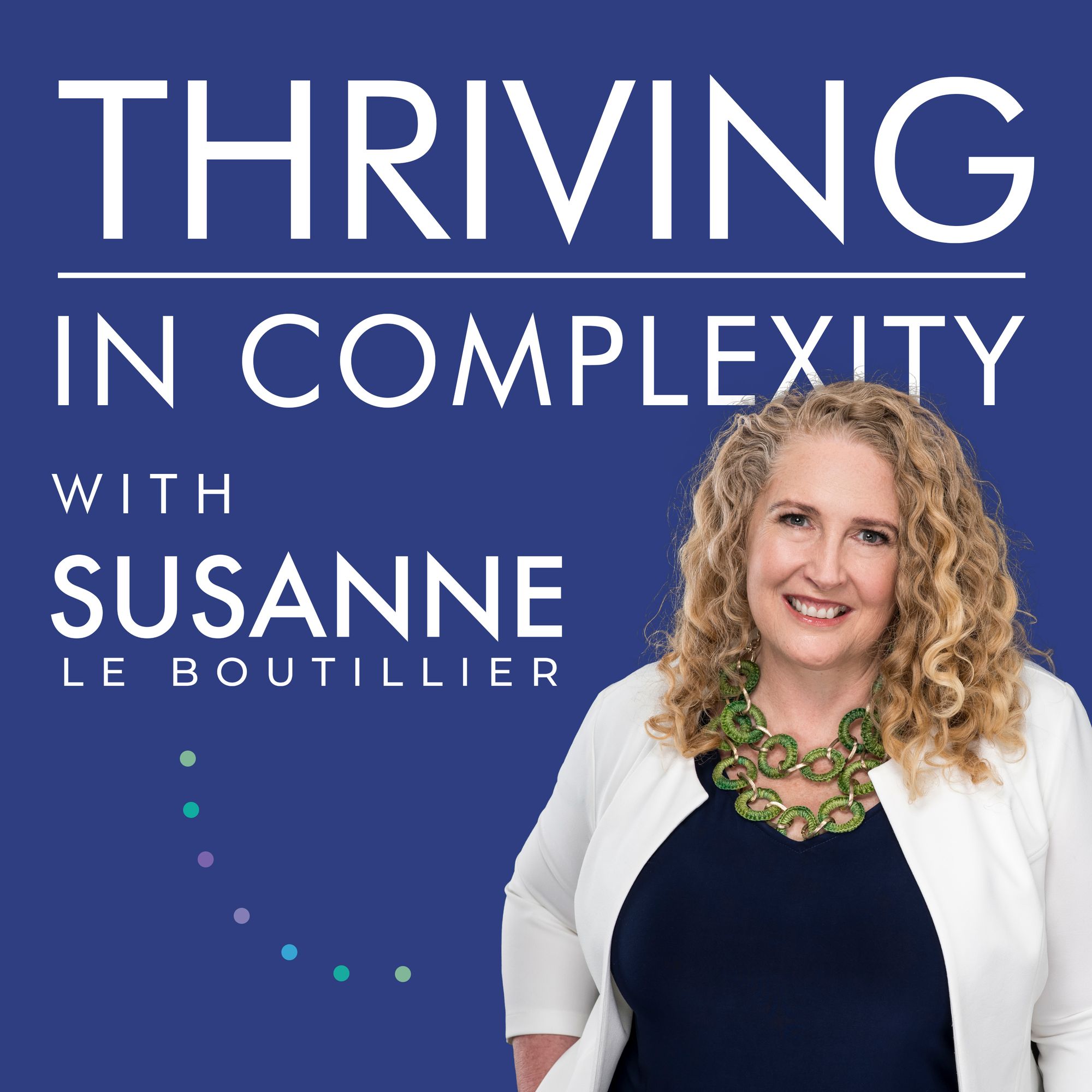 Thriving in Complexity Podcast