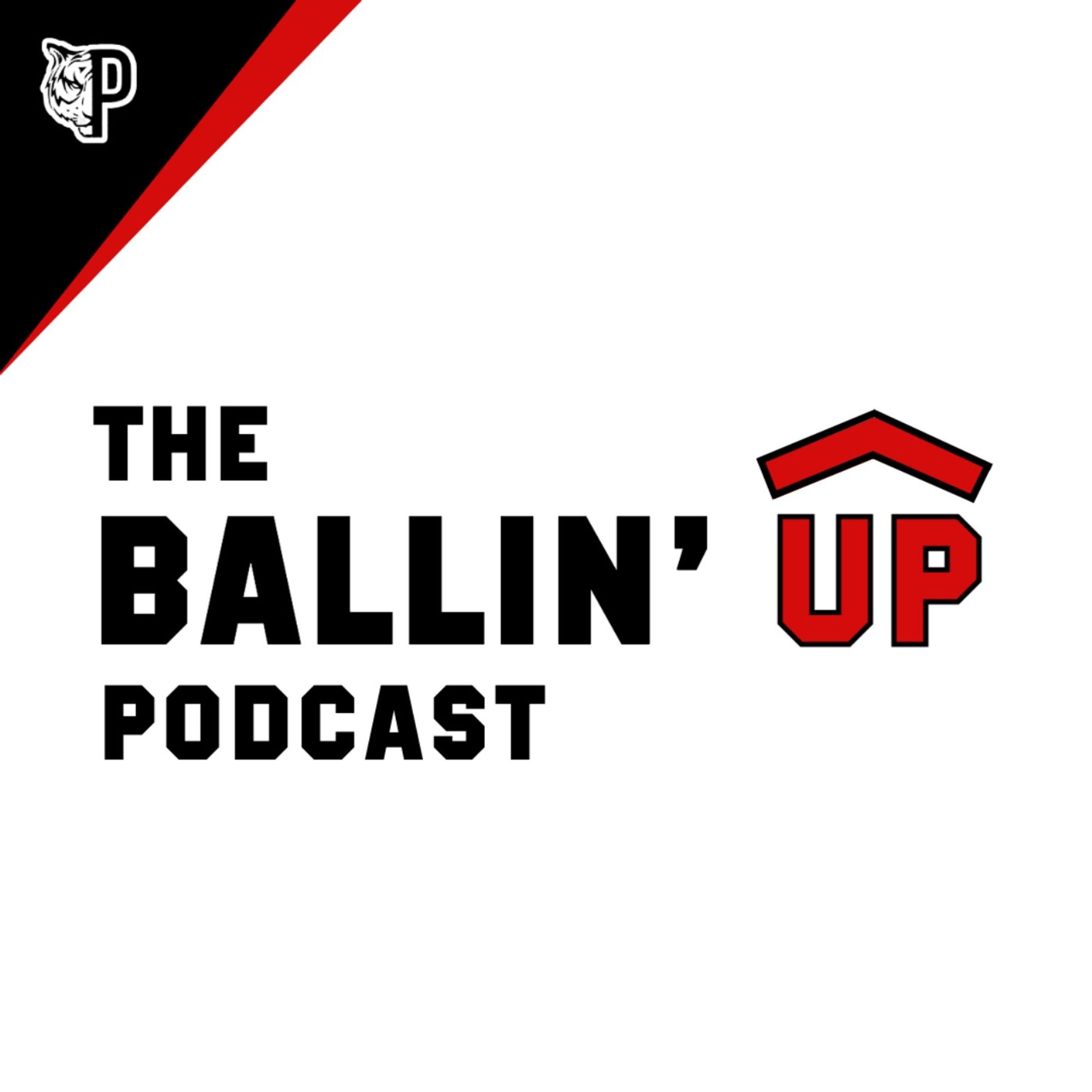 The Ballin' Up Podcast