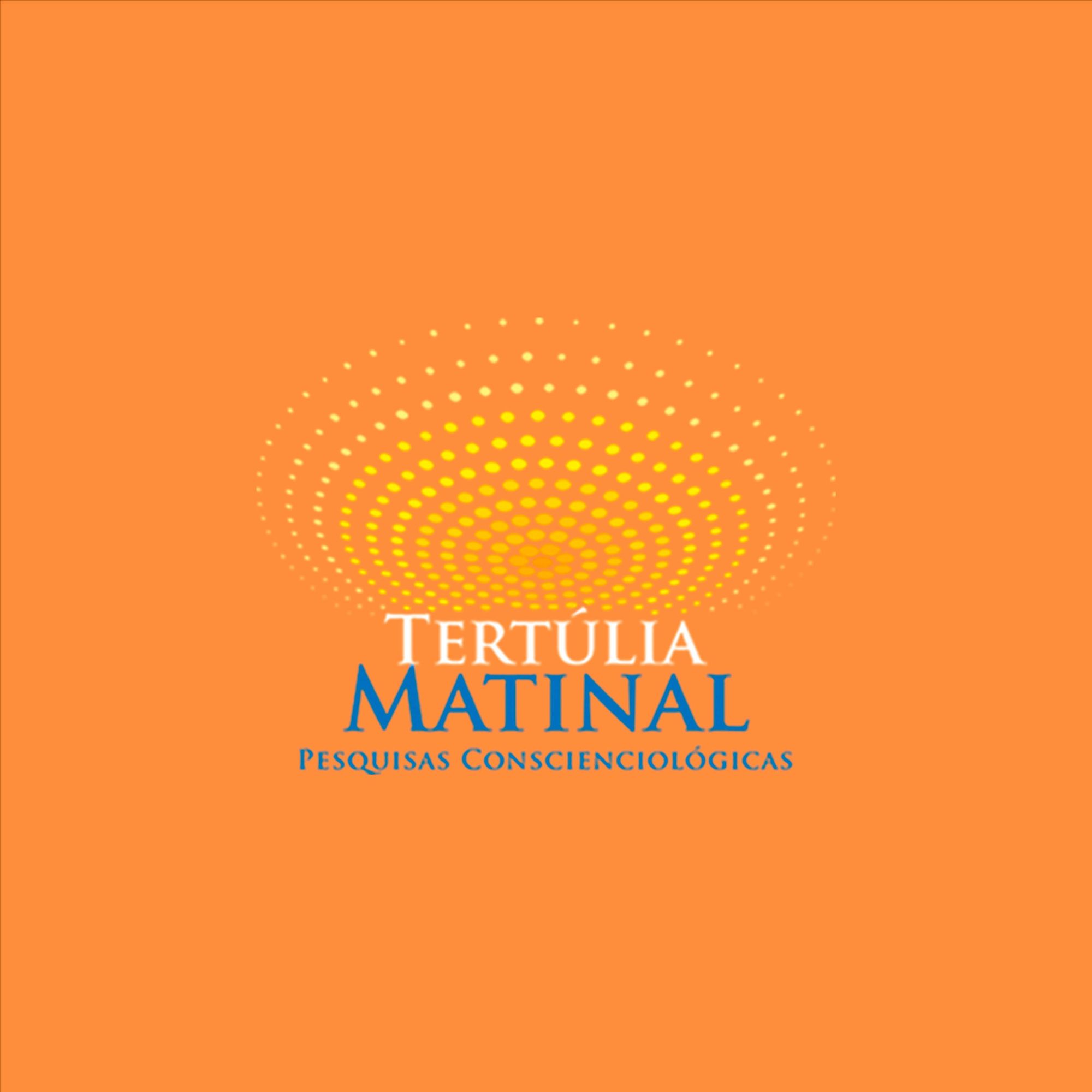 Tertúlia Matinal - Conscienciologia