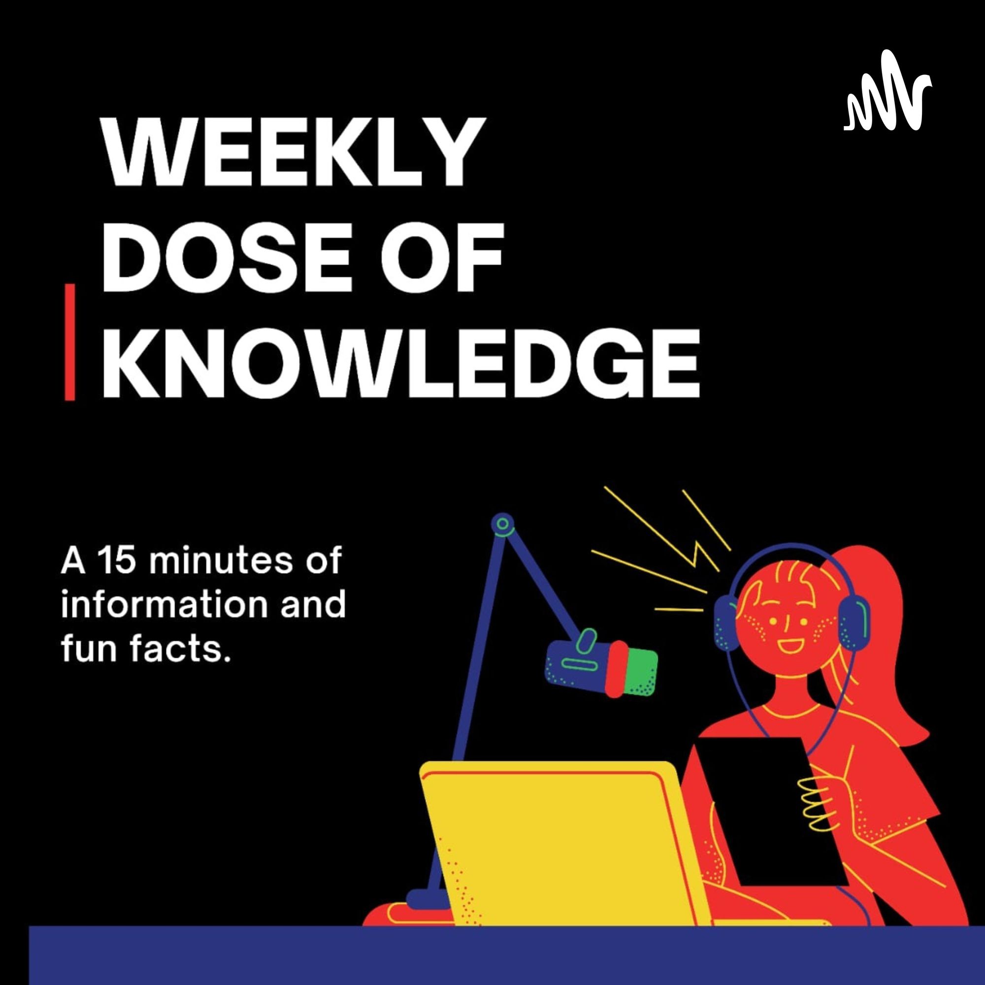 Weekly Dose of Knowledge